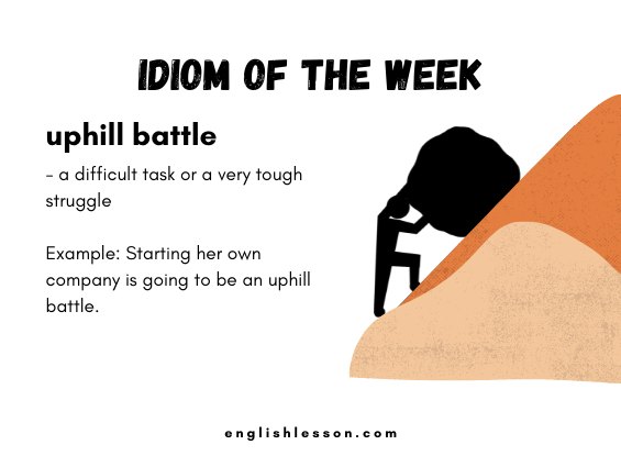 Idiom of the week - ENGLISH LESSON