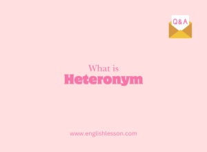 What’s a heteronym? - englishlesson.com